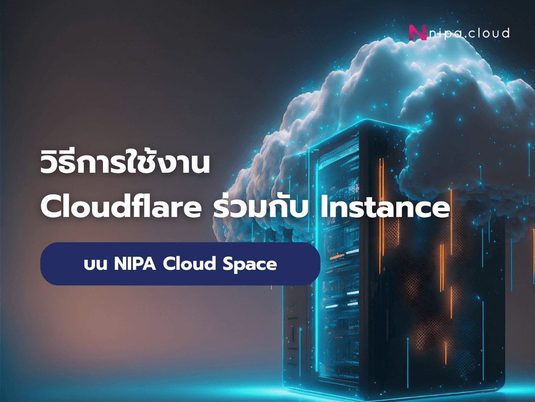 NIPA Cloud - Thailand Local Cloud Provider
